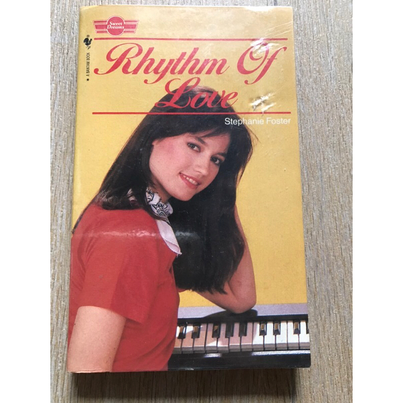 Sweet dreams Rhythm of love by Stephanie Foster, teenage romance book ...