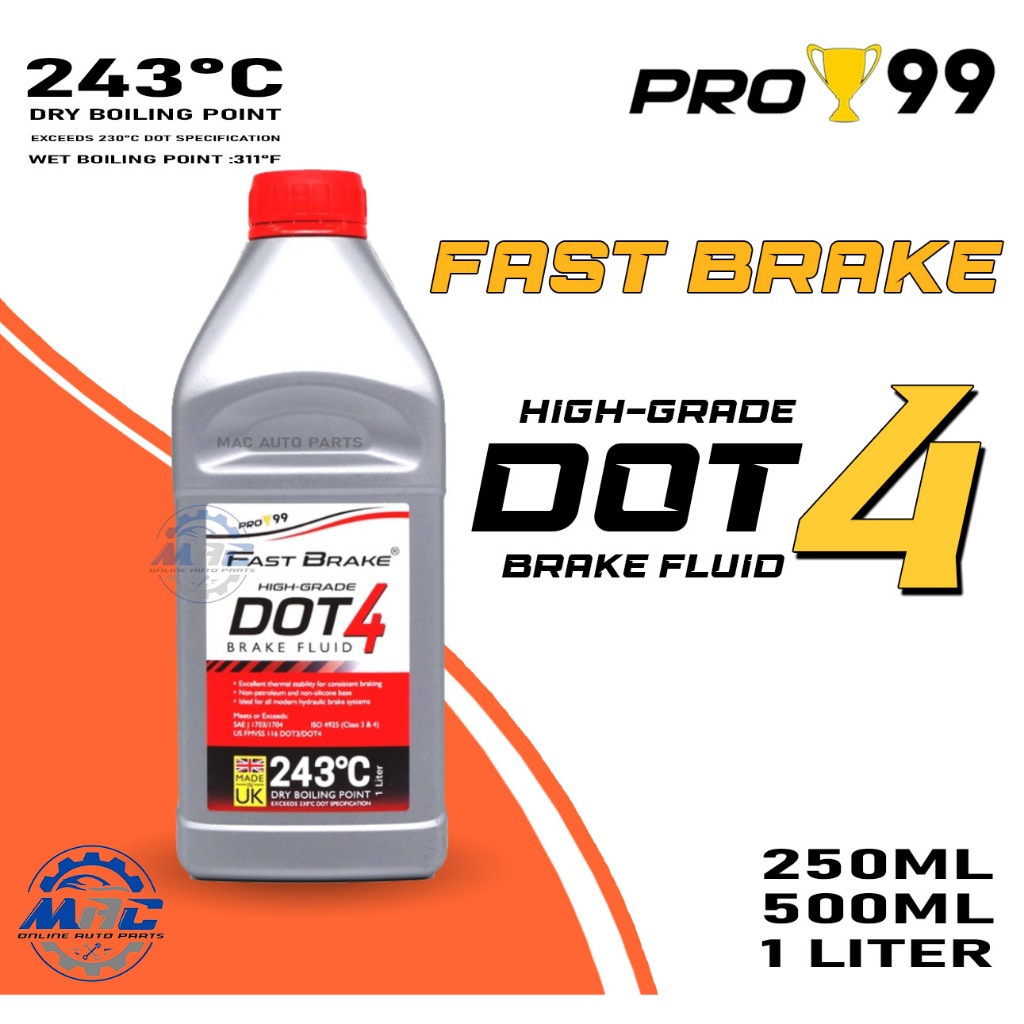 PRO99 Fast Brake High-Grade DOT 4 Brake Fluid 250 ML , 500 ML and 1 ...