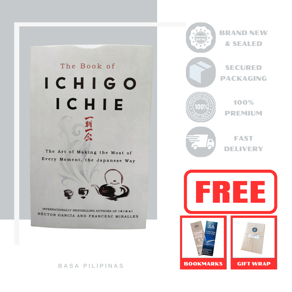 Premium: Ichigo Ichie by Hector Garcia (Soft Cover) | Basa Pilipinas ...