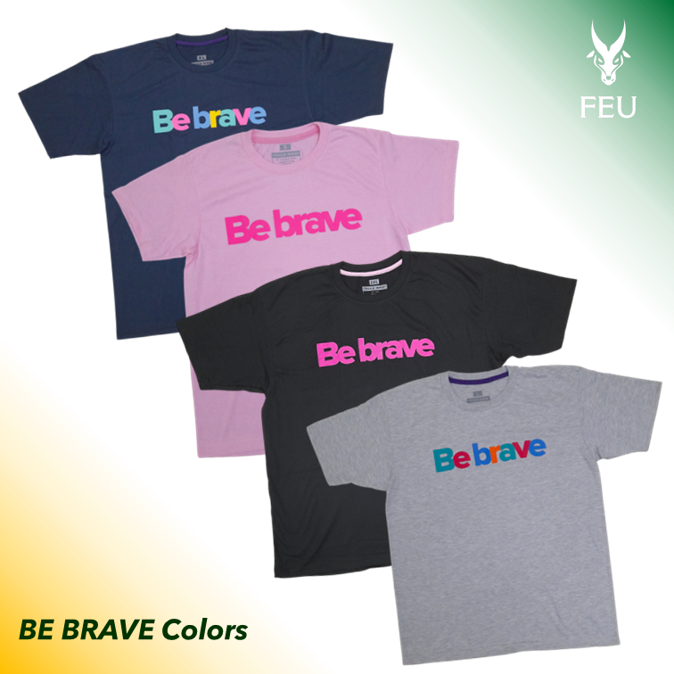 FEU Be Brave COLORS | FEU Tamaraws | Shopee Philippines