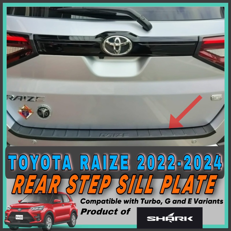 TOYOTA RAIZE 2022-2024 REAR STEP SILL PLATE | Shopee Philippines