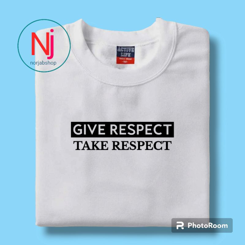 give respect minimalist T-shirt unisex print 100% cotton fabric ...