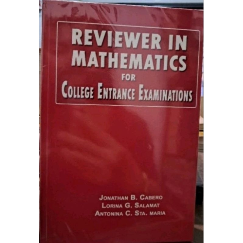 REVIEWER IN MATHEMATICS FOR COLLEGE ENTRANCE EXAMINATIONS | Shopee ...