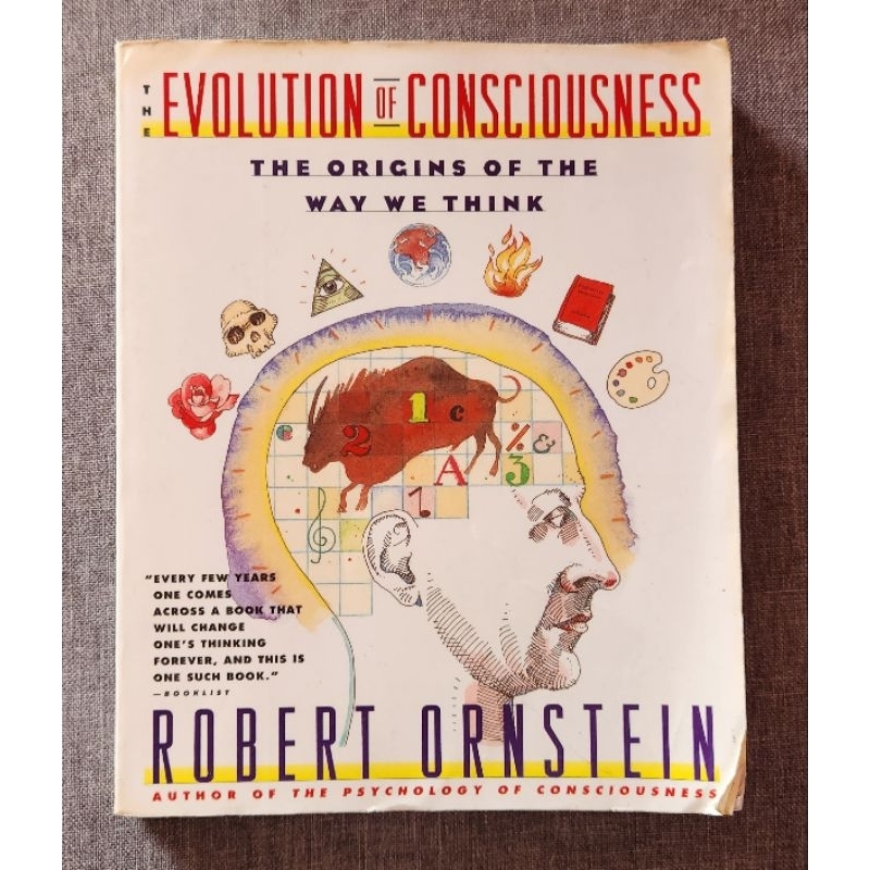The Evolution Of Consciousness: The Origins of the Way We Think - Robert Ornstein (Preloved ...