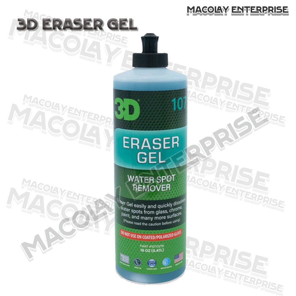 3D Eraser Gel Water Spot Remover 16 Oz Macolay Enterprise | Shopee ...