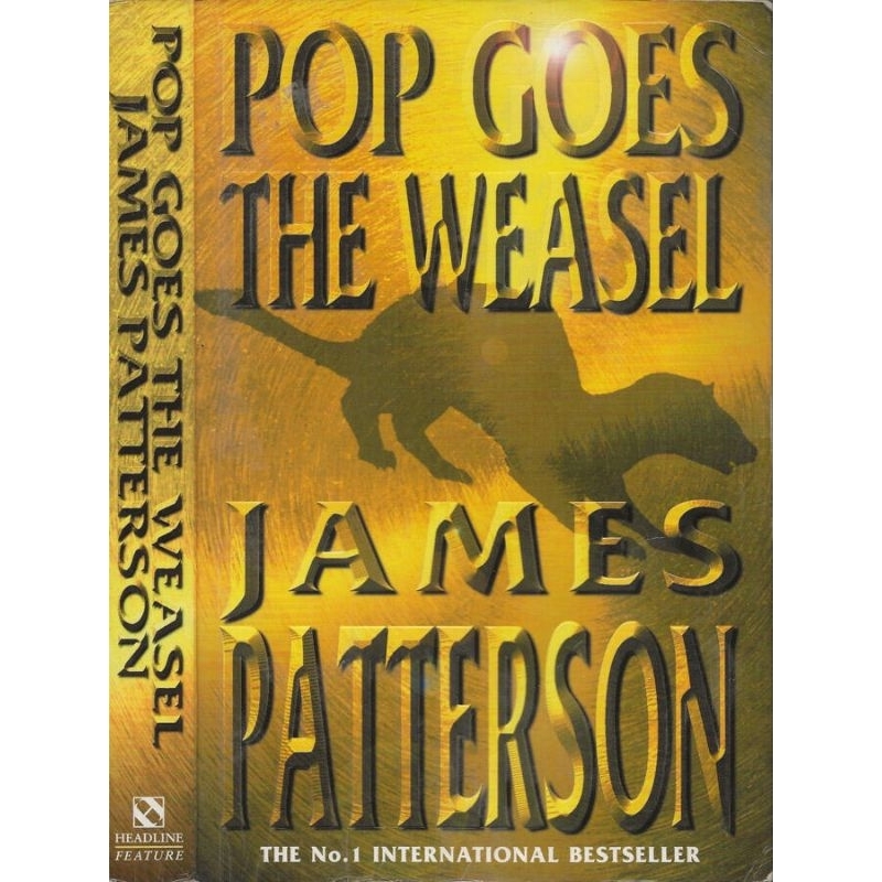 POP GOES THE WEASEL, BOOK BY JAMES PATTERSON | Shopee Philippines