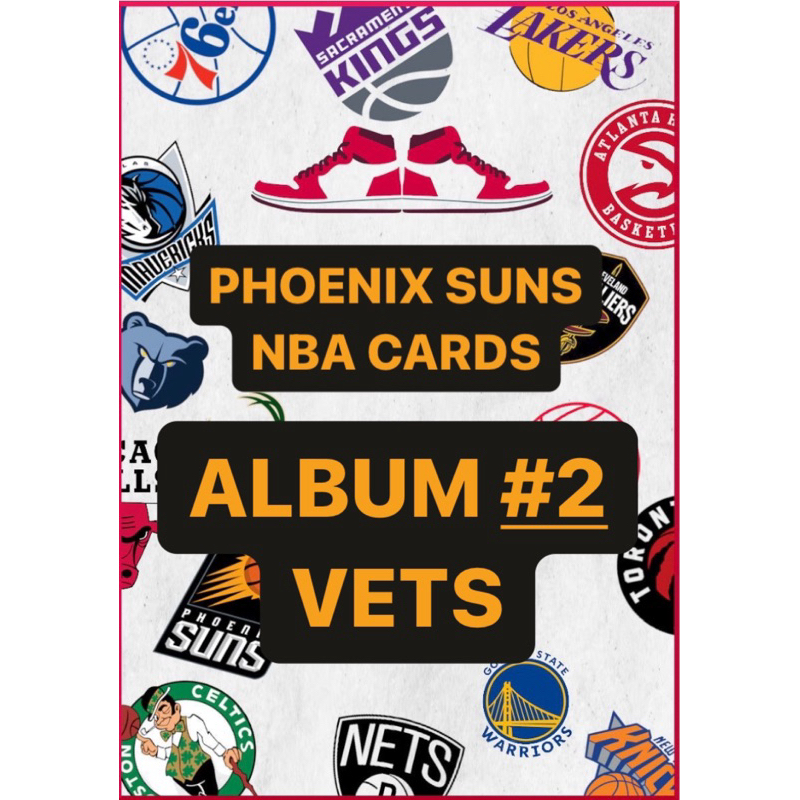 PHOENIX SUNS NBA CARDS ALBUM #2 - VETS | Shopee Philippines