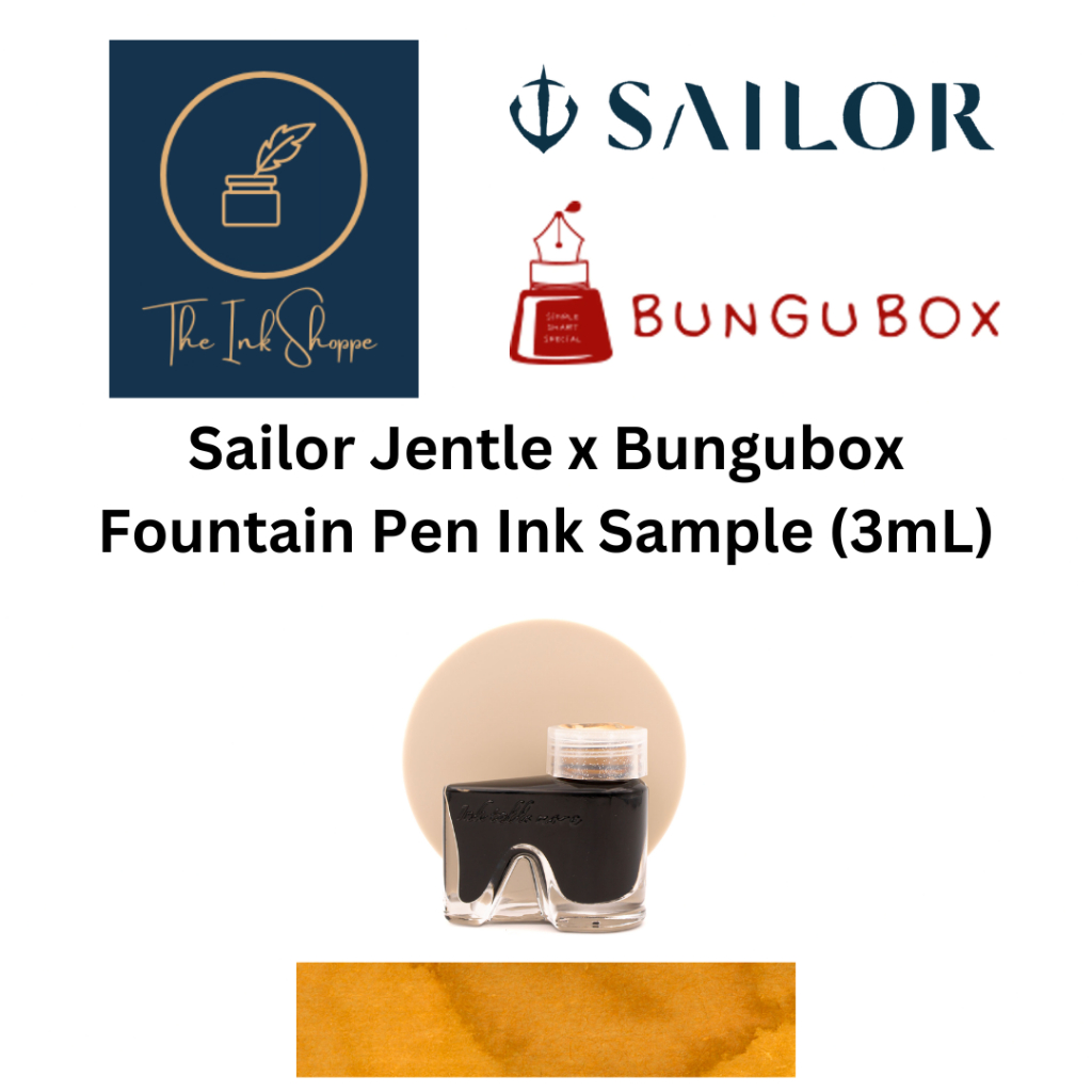 Sailor Jentle x Bungubox Fountain Pen Ink Sample (3mL) | Shopee Philippines