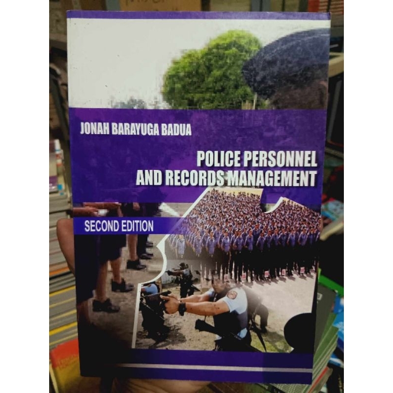 POLICE PERSONNEL AND RECORDS MANAGEMENT 2nd Edition by: Badua | Shopee ...