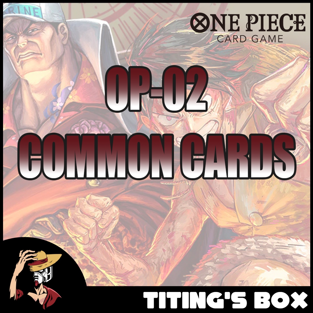 [JP] One Piece Card Game OP02 [C] Common Cards - OP-02 Paramount War ...