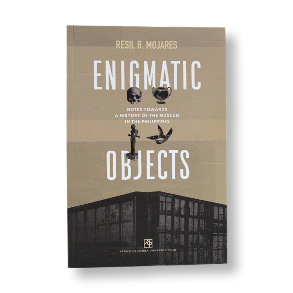Enigmatic Objects: Notes Towards a History of the Museum in the ...