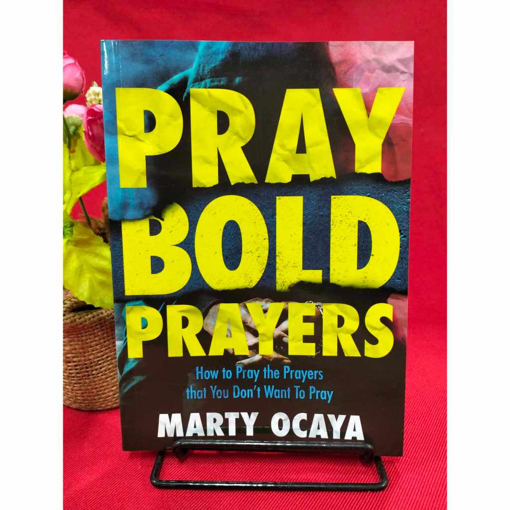 PCBS "PRAY BOLD PRAYERS" HOW TO PRAY THE PRAYERS THAT YOU DON'T WANT TO ...