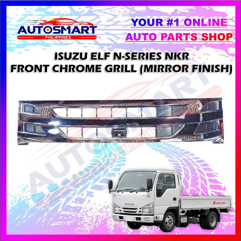 Isuzu ELF NKR N-SERIES Chrome Front Grill (Super Chrome Finish ...
