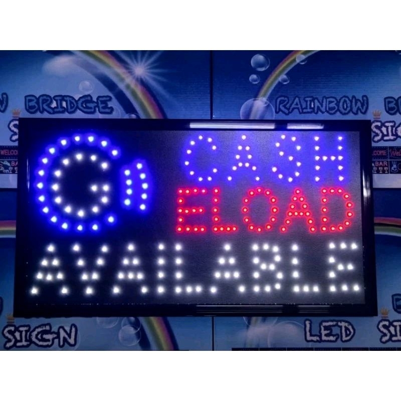 RAINBOW BRIDGE LED SIGN " G CASH E LOAD AVAILABLE '' （Small-Large) # ...