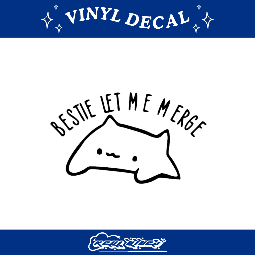 Bongo Cat Bestie Let Me Merge logo vinyl stickers meme car laptop ...
