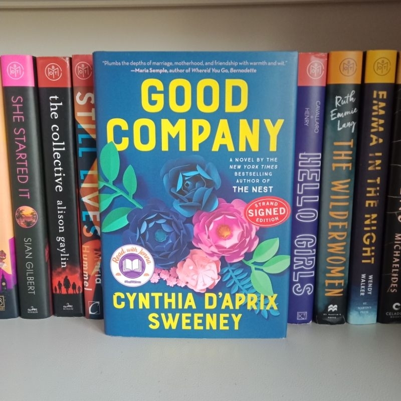 SIGNED: Good Company: A Read with Jenna Pick by Cynthia D'Aprix Sweeney ...