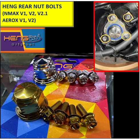 HENG Original Rear nut bolts for NMAX V1,V2, & V2.1 / AEROX V1, V2 ...