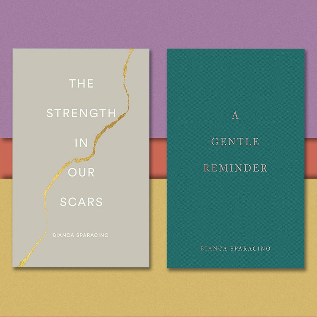 【On hand】The Strength in Our Scars and A Gentle Reminder by Bianca ...