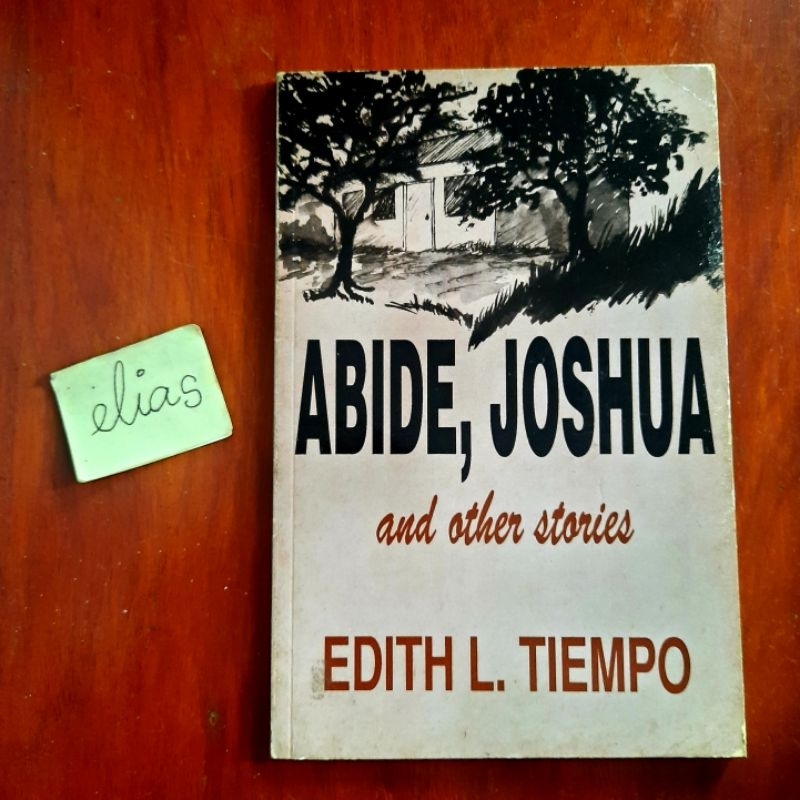 Abide, Joshua and Other Stories - Edith Tiempo, National Artist ...