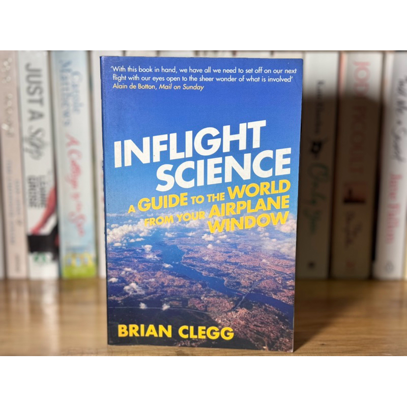 Inflight Science: A Guide To The World From Your Airplane Window ...