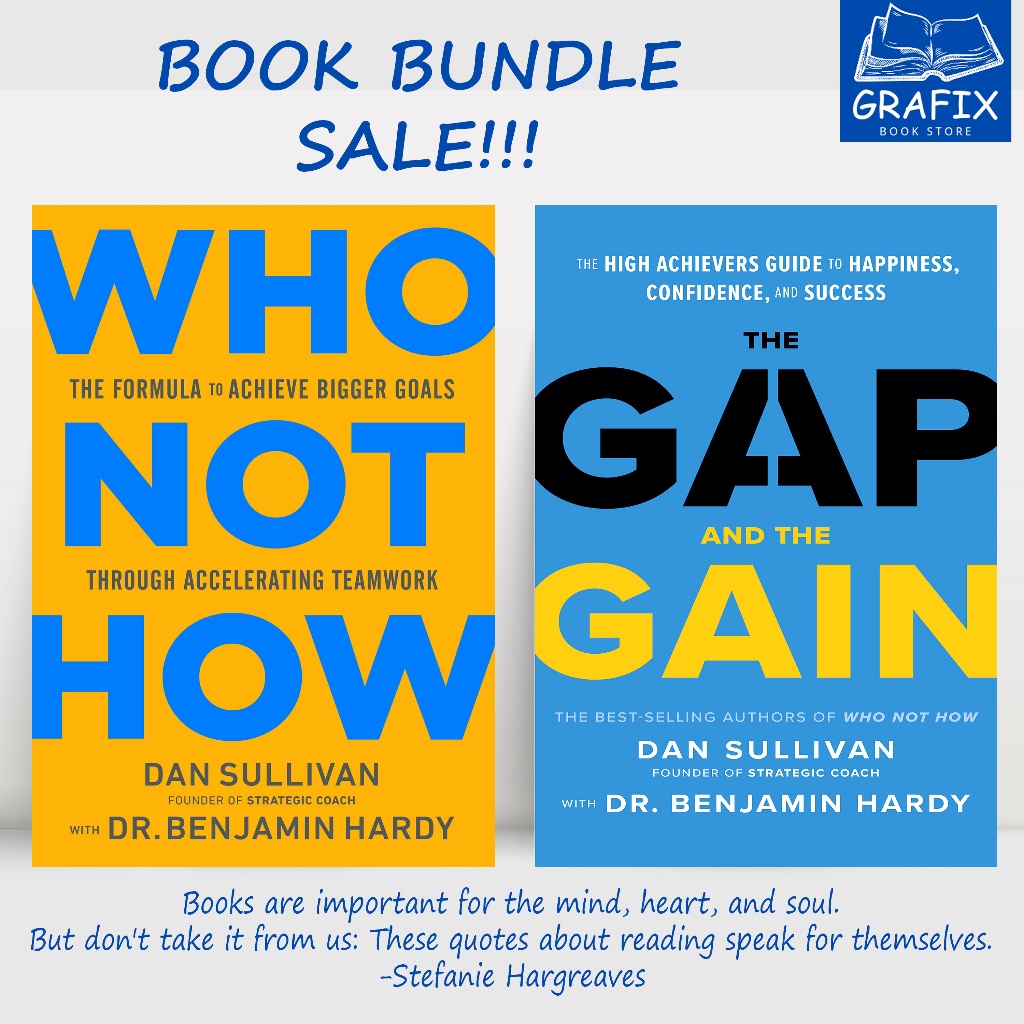 Who Not How x The Gap and The Gain by Dan Sullivan & Benjamin P. Hardy (paperback) | Shopee ...