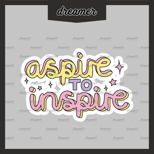 ASPIRE TO INSPIRE BOMB WATERPROOF STICKERS LAMINATED WEATHER PROOF ...