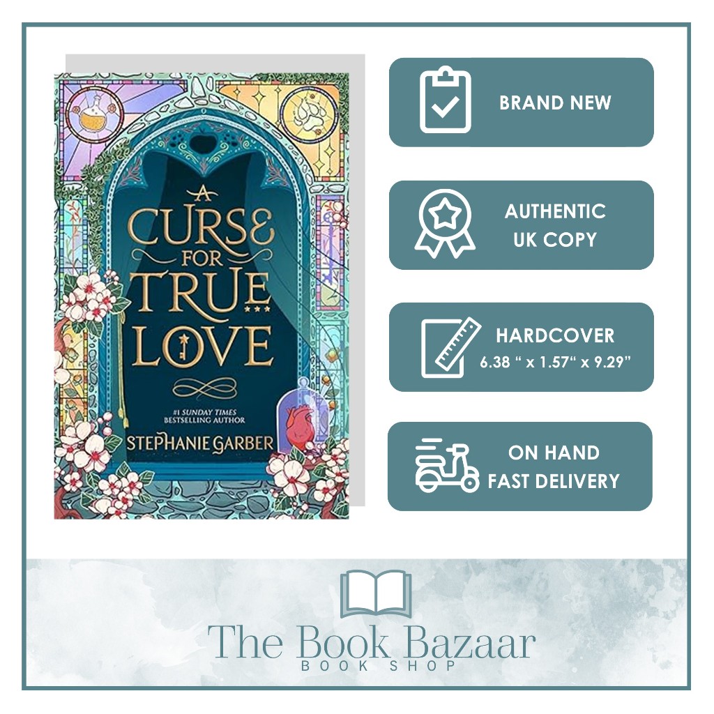 A Curse for True Love (Once Upon a Broken Heart, 3) by Stephanie Garber ...