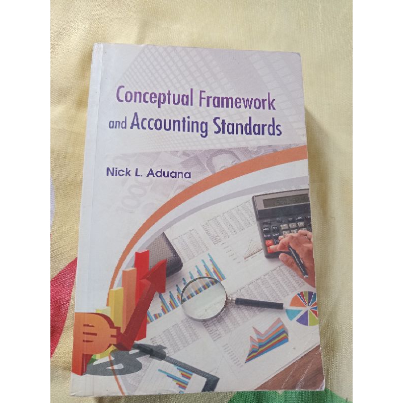 Conceptual Framework & Accounting Standards by Nick L. Aduana | Shopee ...