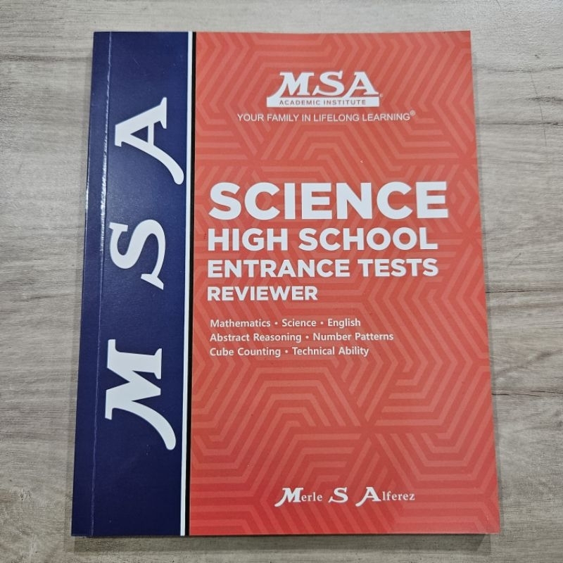 MSA Science High School Entrance Test Reviewer By: Merle S.Alferez ...