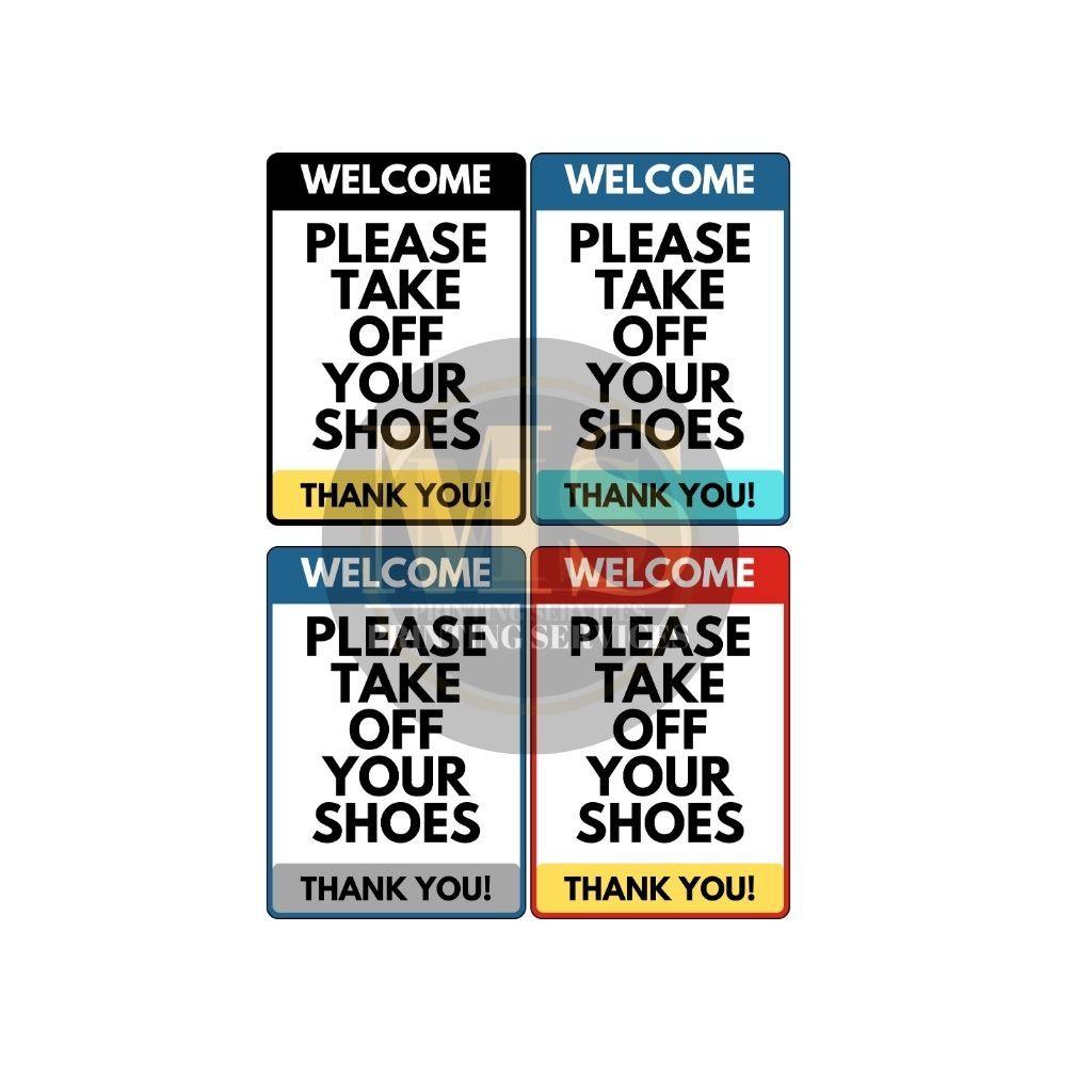 Remove Shoes Signage 3 (Laminated Signage and Waterproof Vinyl Sticker ...