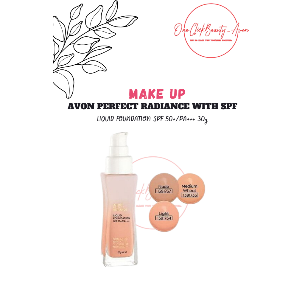 AVON PERFECT RADIANCE WITH SPF (LIQUID FOUNDATION SPF 50+/PA+++ 30g) | Shopee Philippines