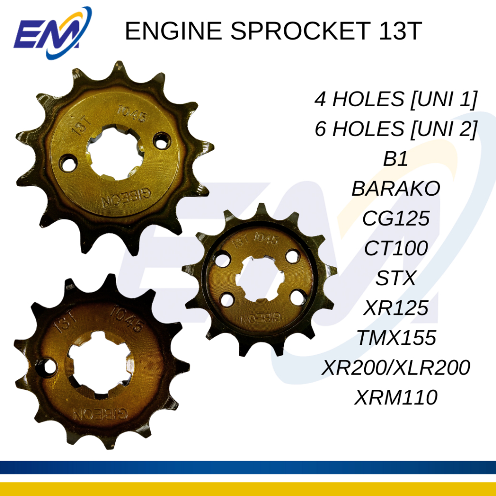 ENGINE SPROCKET 13T B1/BARAKO/CG125/XLR200/XR125/STX/CT100/TMX/XRM110/UNIVERSAL 4HOLES-6HOLES ...