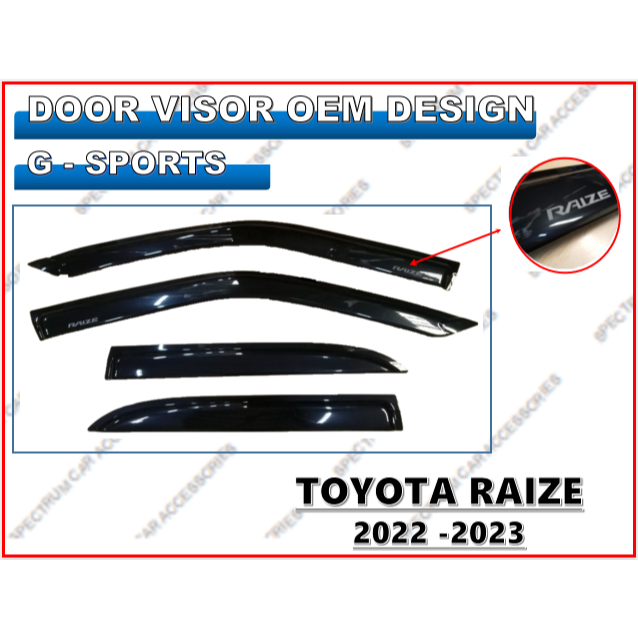DOOR VISOR OEM DESIGN GSPORTS TOYOTA RAIZE ( 2022 TO 2023 ) | Shopee ...