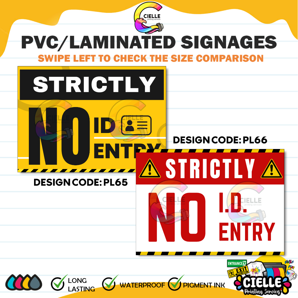 PVC/LAMINATED/STICKER SIGNAGES (PL65&PL66) – STRICTLY NO ID, No Entry ...