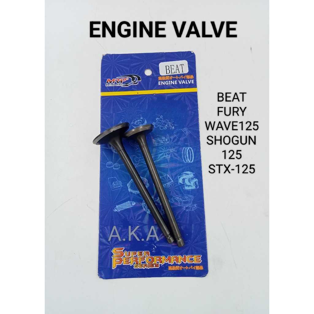 MRP ENGINE VALVE FOR FURY 125/WAVE125/SHOGUN125/STX125 AND BEAT ...