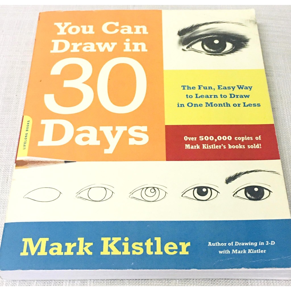 You Can Draw in 30 Days - The Fun, Easy Way To Learn to Draw in One ...