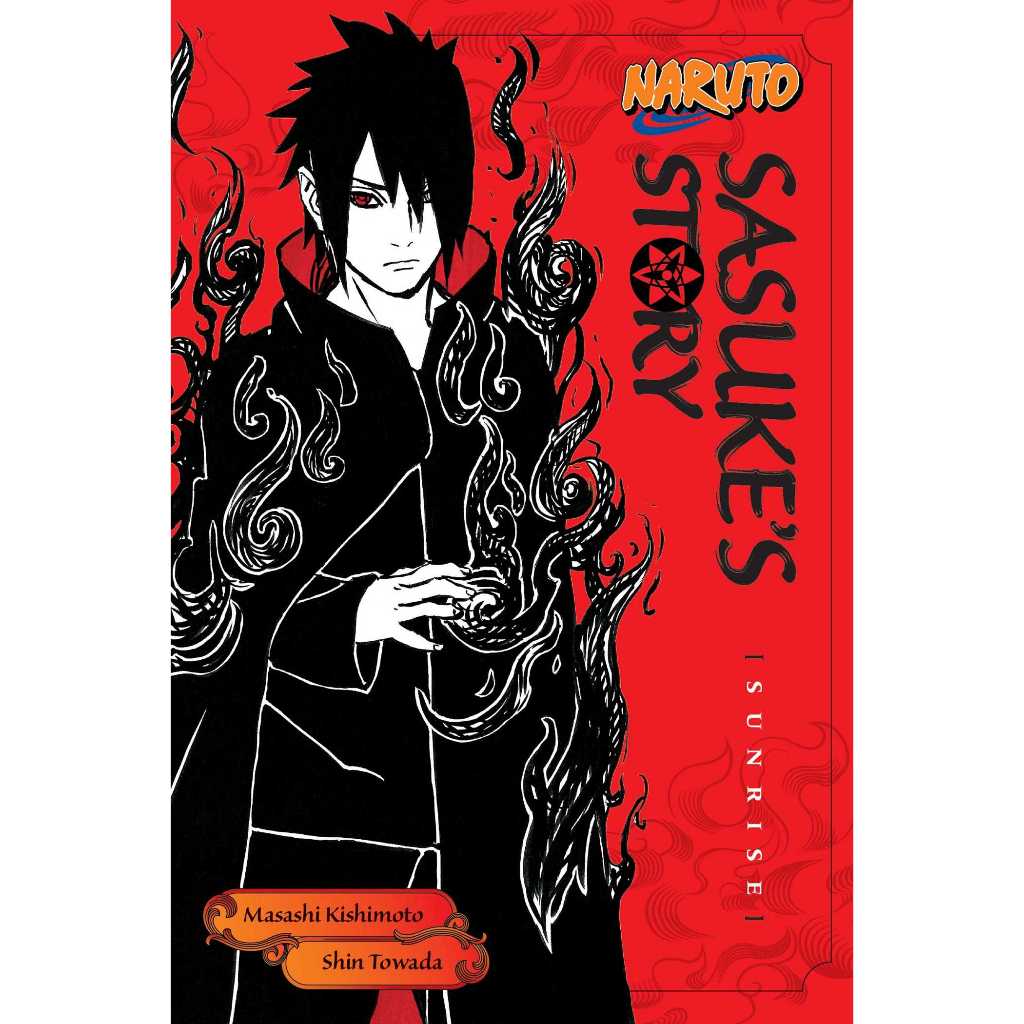 Naruto: Sasuke's Story--Sunrise (Naruto Novels, Book 6) | Shopee ...