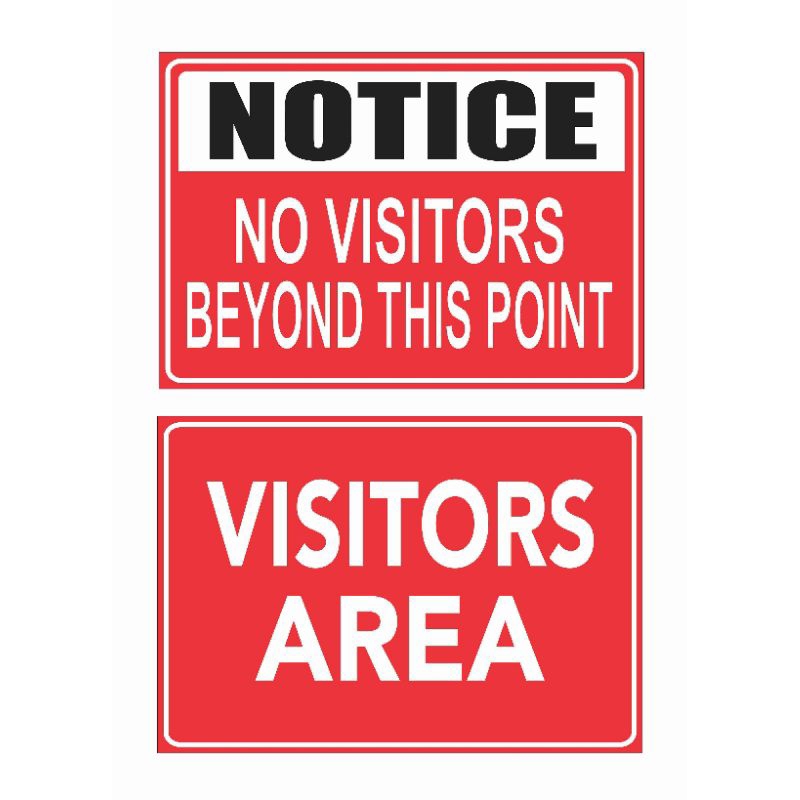 Signage for Notice No Visitors Beyond This Point | Shopee Philippines