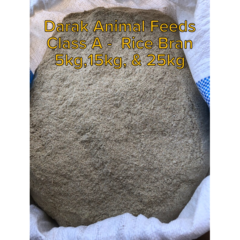 Darak Animal Feeds Class A - Rice Bran 5kg,15kg, & 25kg | Shopee ...