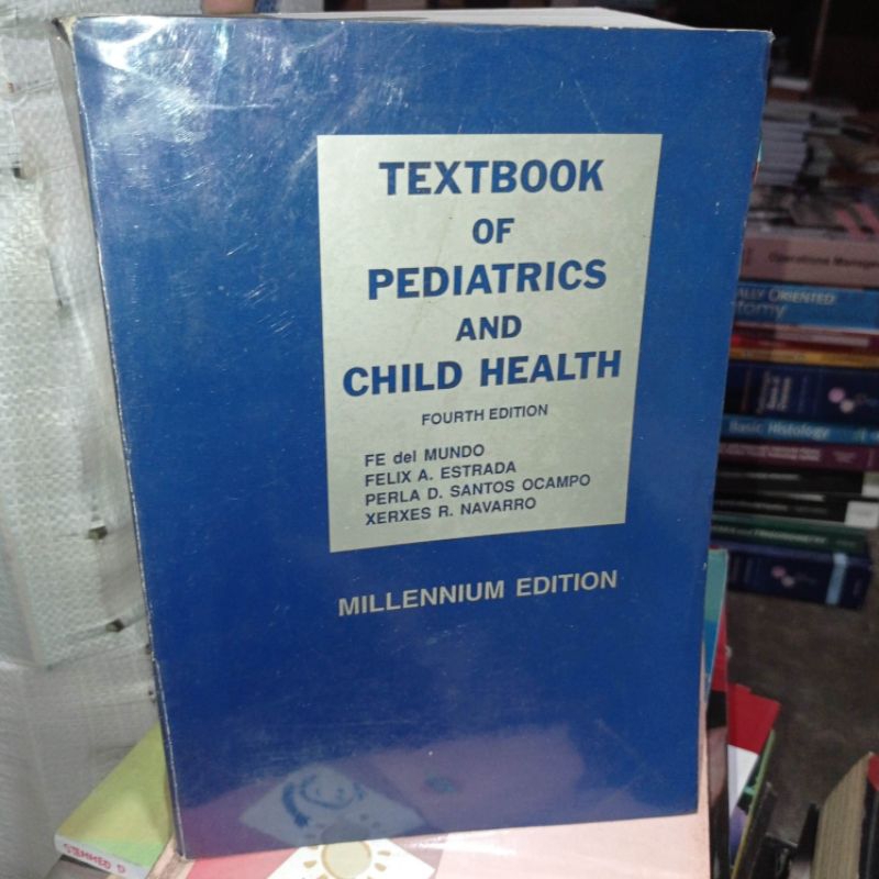 Textbook of Pediatrics and Child Health. Millennium Edition (Fourth ...