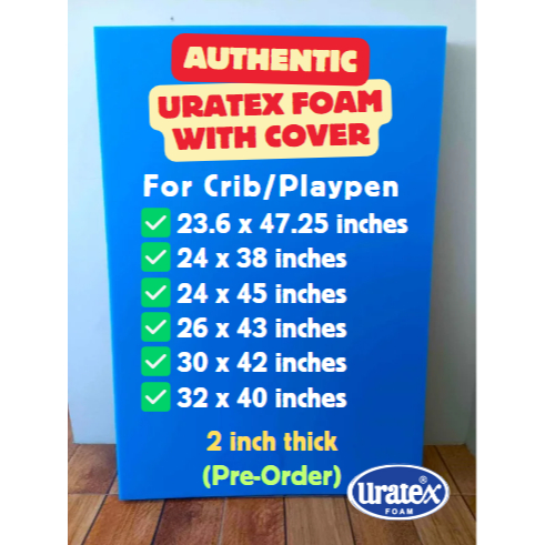 Uratex Crib Foam With Cover 23.6x47.25/ 24x38/ 24x45/ 26x43/ 30x42 ...