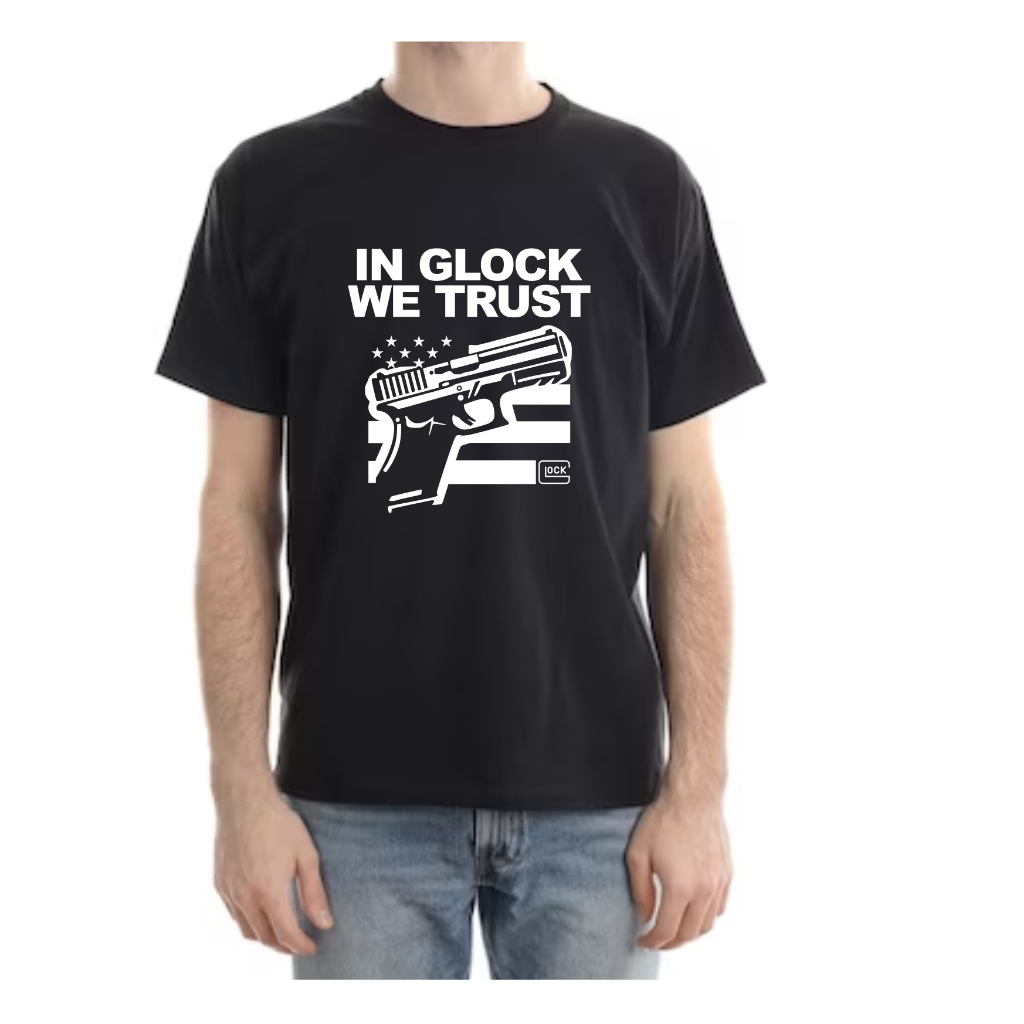 In Glock We Trust Tactical Design Mens Apparel / Roundneck T-Shirt ...
