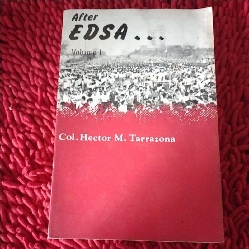 After Edsa by Col. Hector M. Tarrazona (Volume 1) | Shopee Philippines