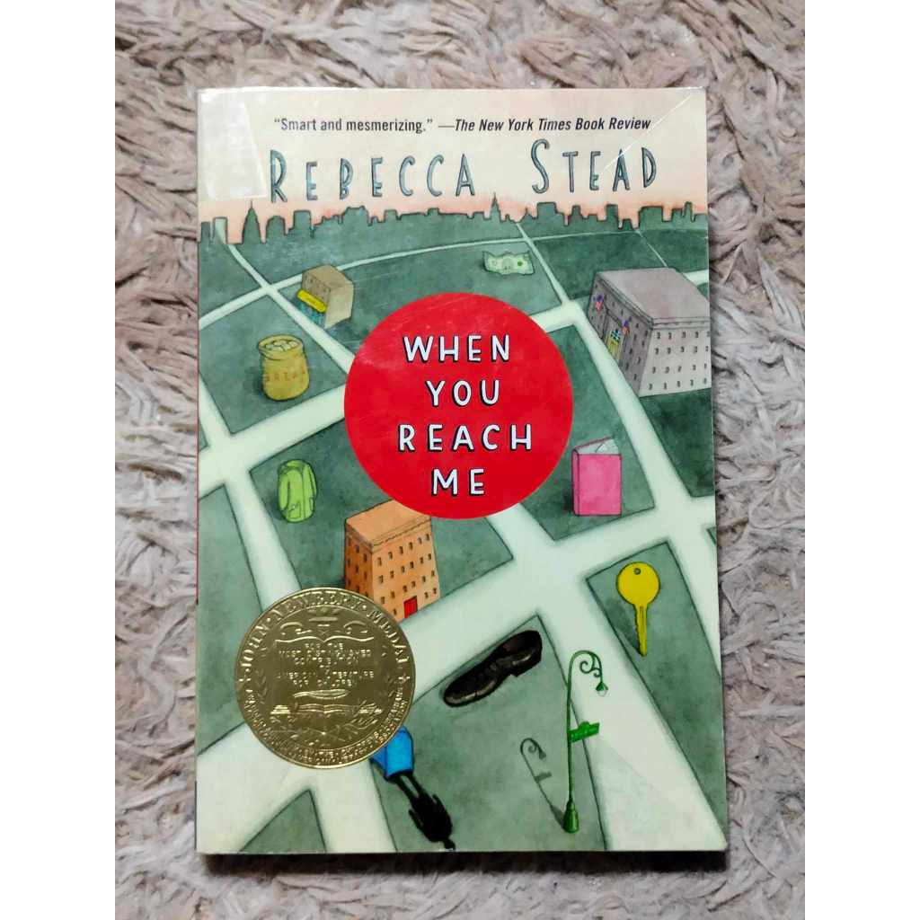 WHEN YOU REACH ME by REBECCA STEAD / Newbery Medal Winner (Paperback ...
