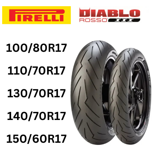 PIRELLI DIABLO ROSSO III - RADIAL R17 (100/80, 110/70, 130/70, 140/70, 150/60) | Shopee Philippines