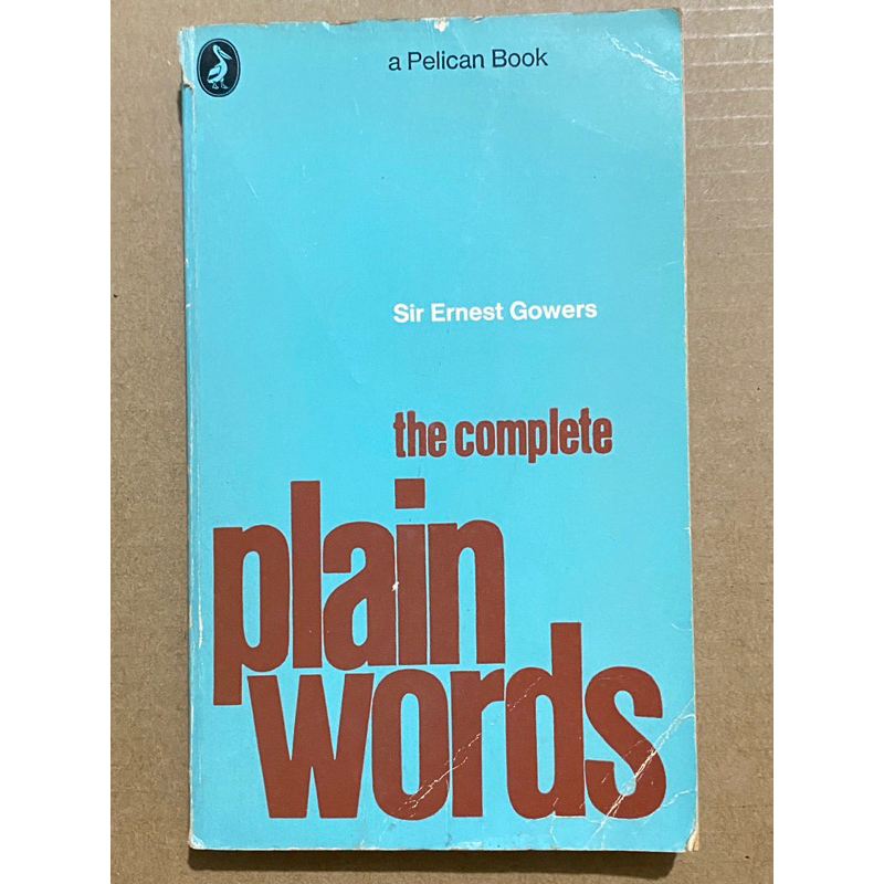 The Complete Plain Words by Sir Ernest Gowers | Shopee Philippines
