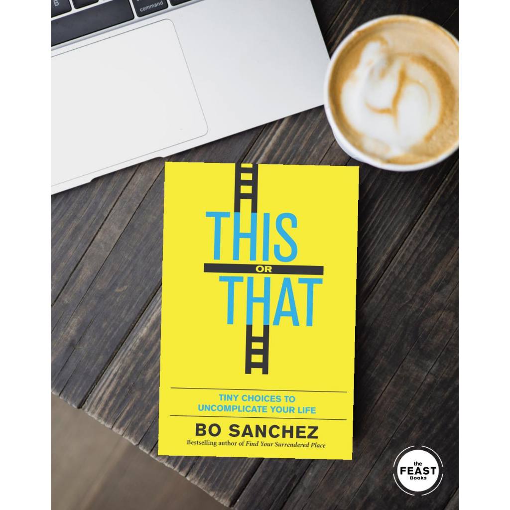 THIS OR THAT -FEASTBOOKS ( NEW BOOKS BY BRO.BO SANCHEZ ) | Shopee ...