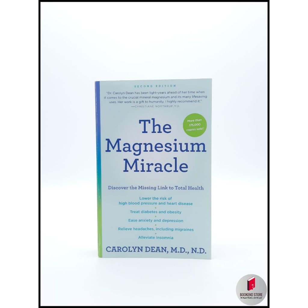 (Second Edition) The Magnesium Miracle: Discover the Missing Link to ...