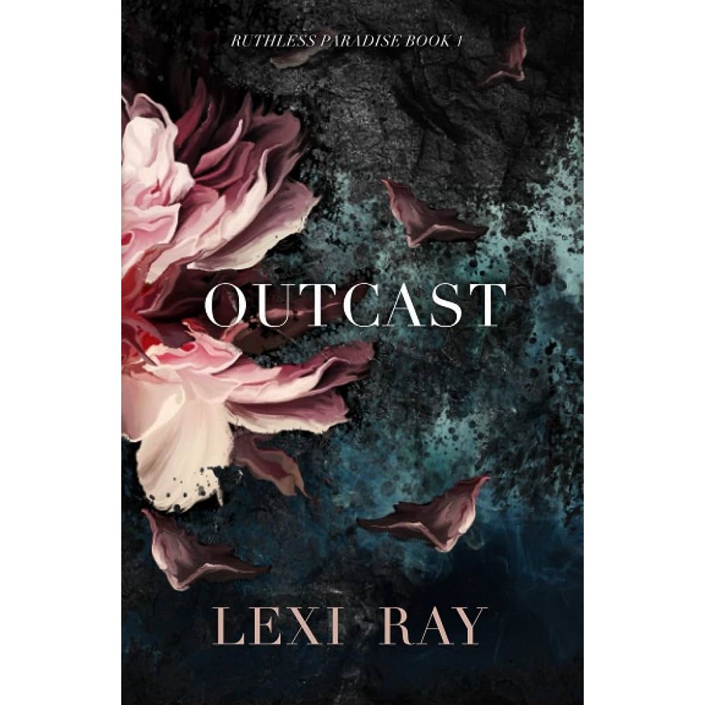 Outcast(Ruthless Paradise 1) by Lexi Ray | Shopee Philippines