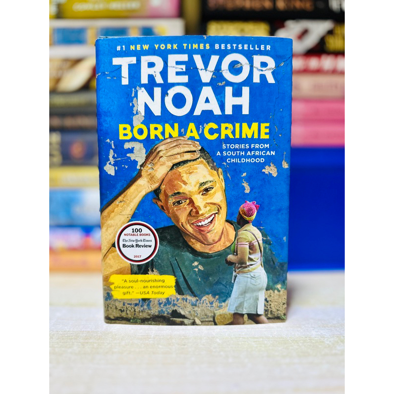 Born A Crime by Trevor Noah (Hardcover) | Shopee Philippines